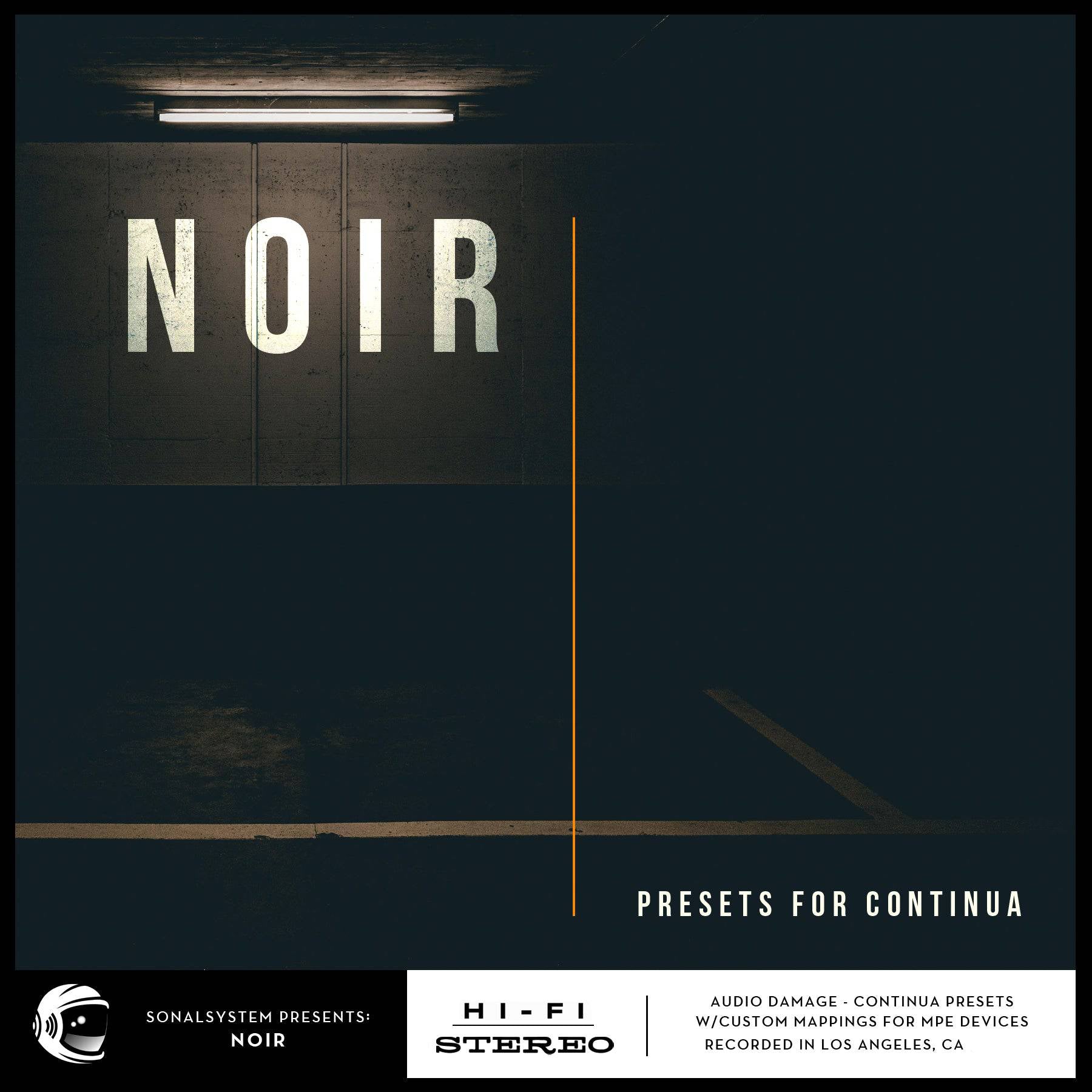 Presets for Continua - NOIR vol. 1 | SonalSystem LLC